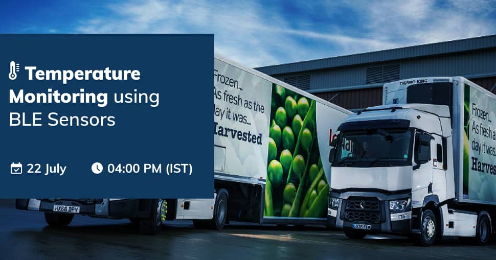 Webinar on Temperature Monitoring using BLE Sensors